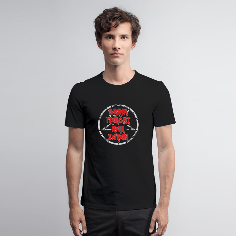 Drink Malort Hail Satan T Shirt
